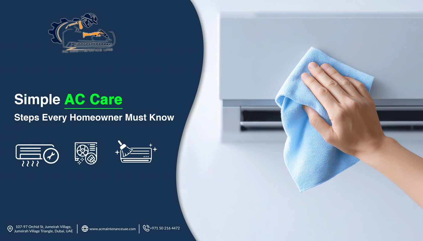 AC Care Simple Steps Every Homeowner Must Know in 2025
